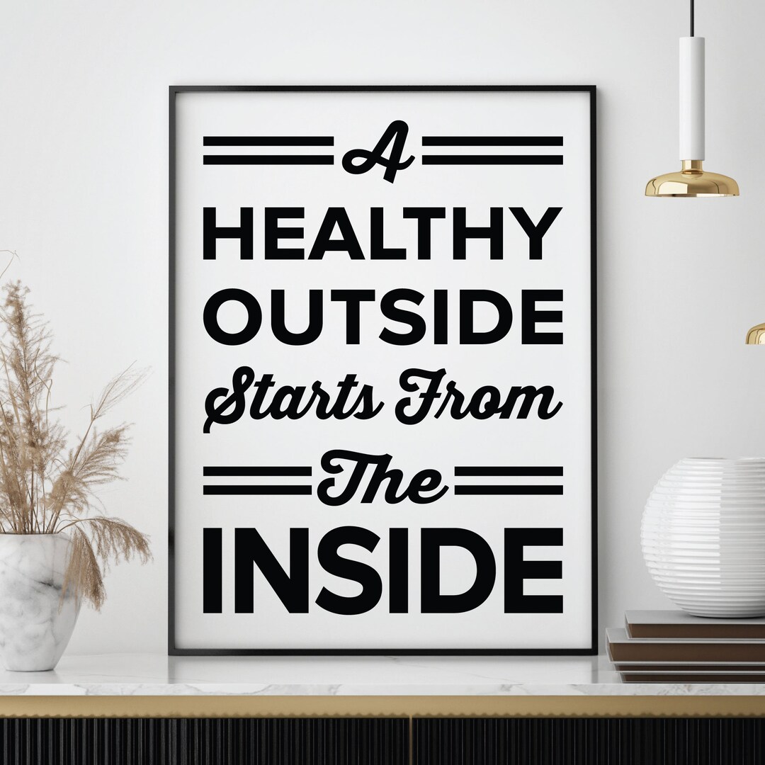 INSTANT DOWNLOAD: A Healthy Outside Starts From the Inside, 8.5x11, JPG ...