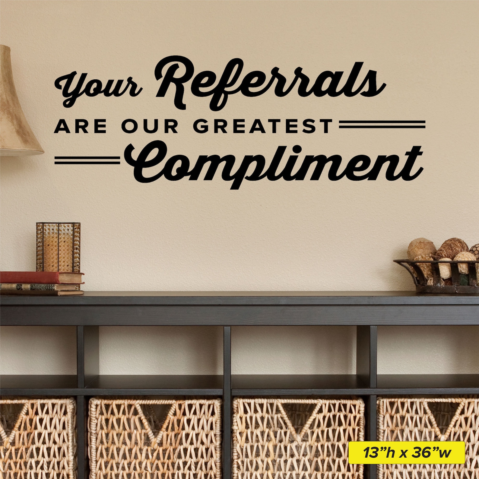 Referrals Compliment Wall Decal: Home Office Decor - 0315 - Etsy