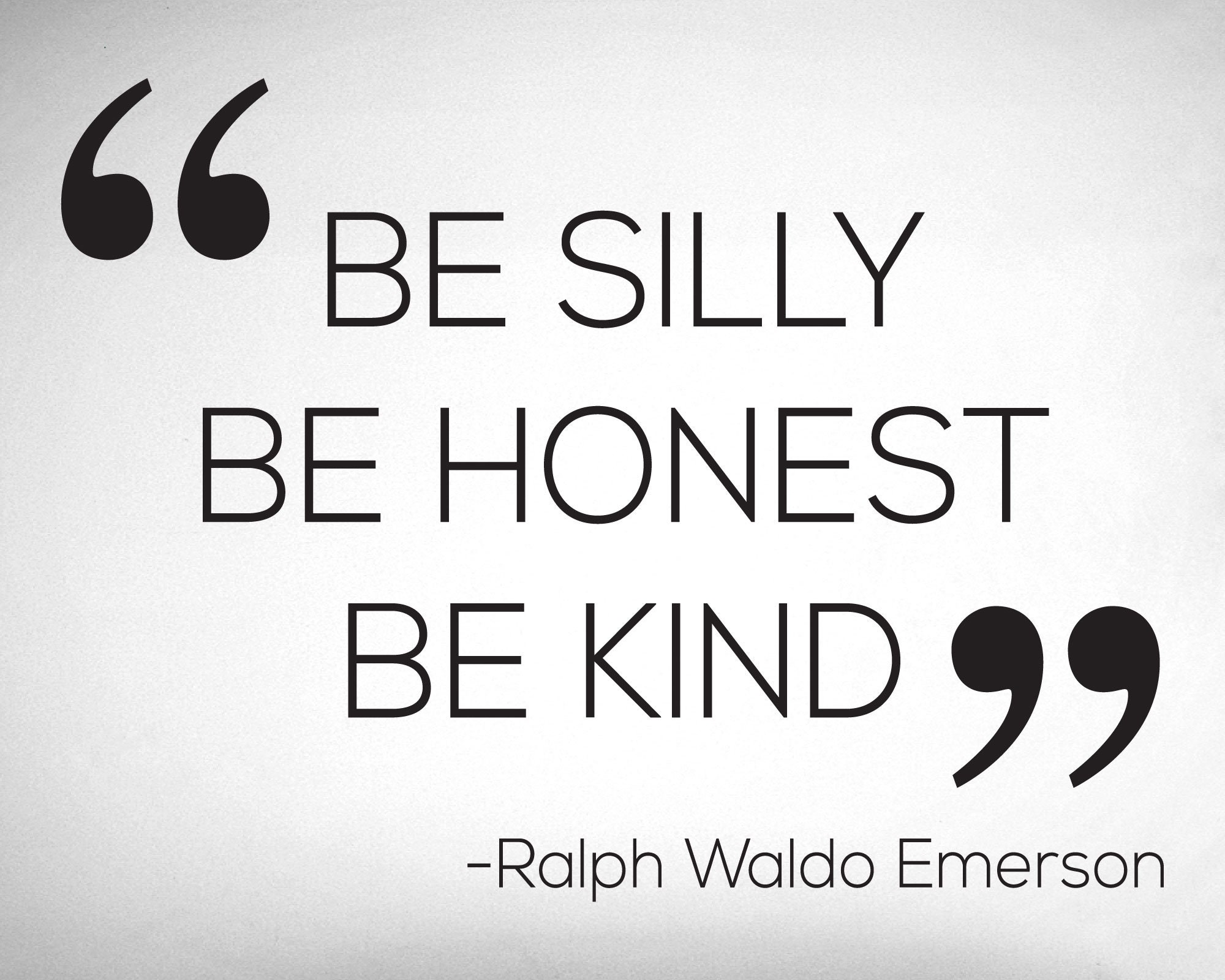 Be Silly Be Honest Be Kind 0149 Home Decor Wall Decor | Etsy