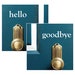 Hello Goodbye Decal 0045 Door Decal Door Sticker Hello Goodbye Hello ...