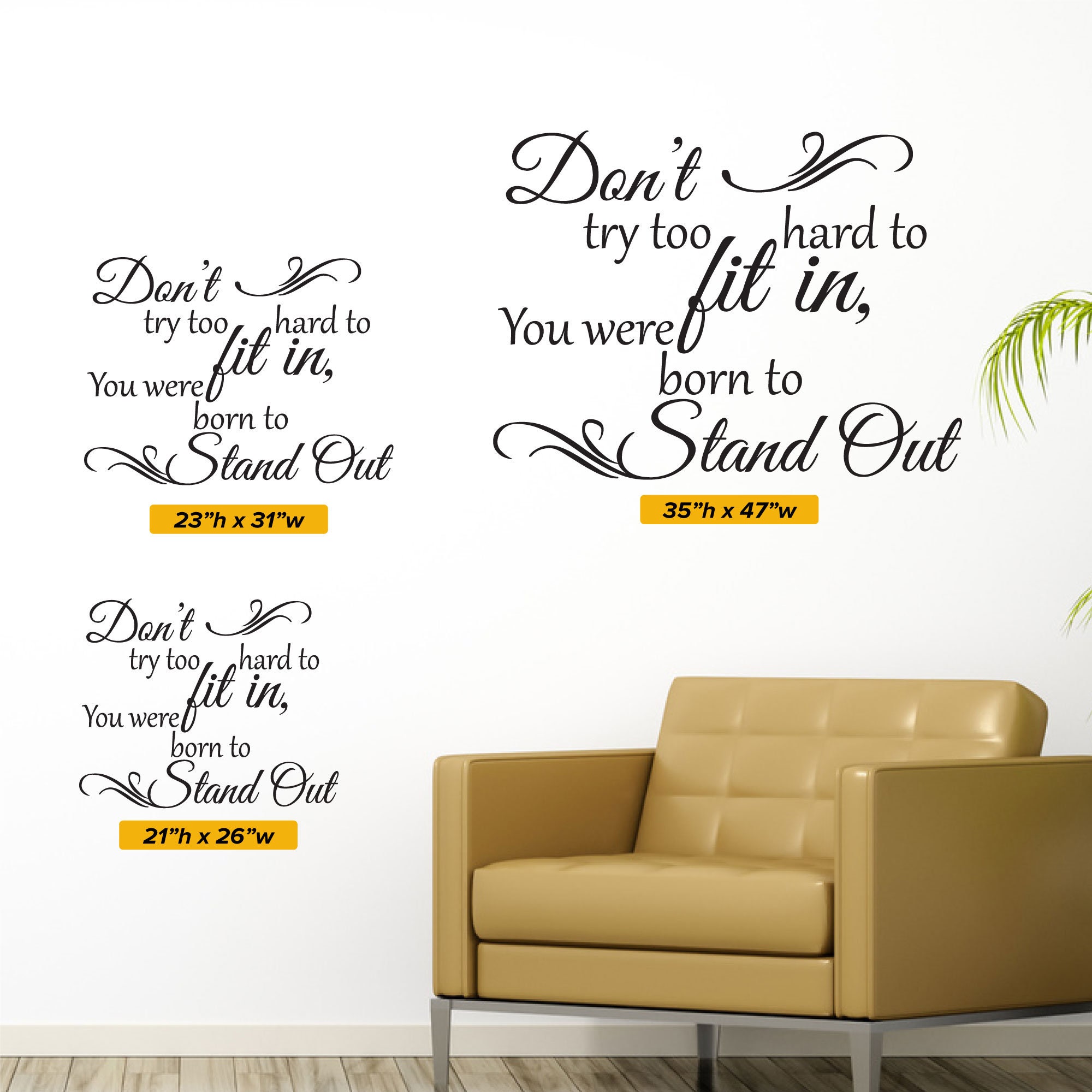 Don't Try Too Hard to Fit in Decals 0031 Wall Stickers - Etsy