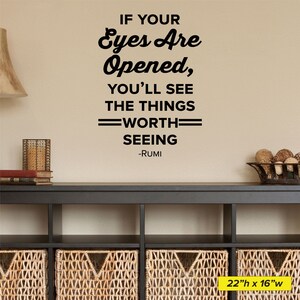 Eyes Are Opened Wall Decal - 0507 - If Your Eyes Are Opened, You'll See ...