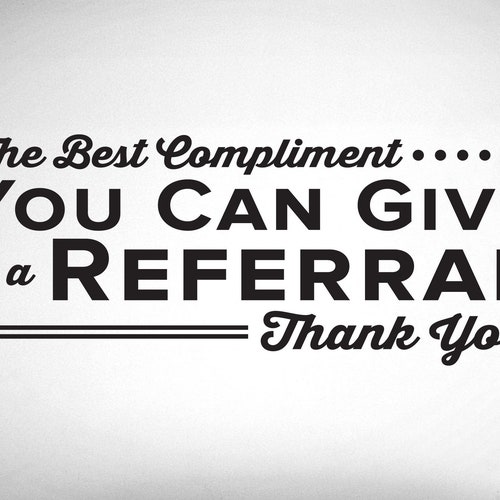 The Best Compliment You Can Give is a Referral Bottle Hang Tag - Etsy