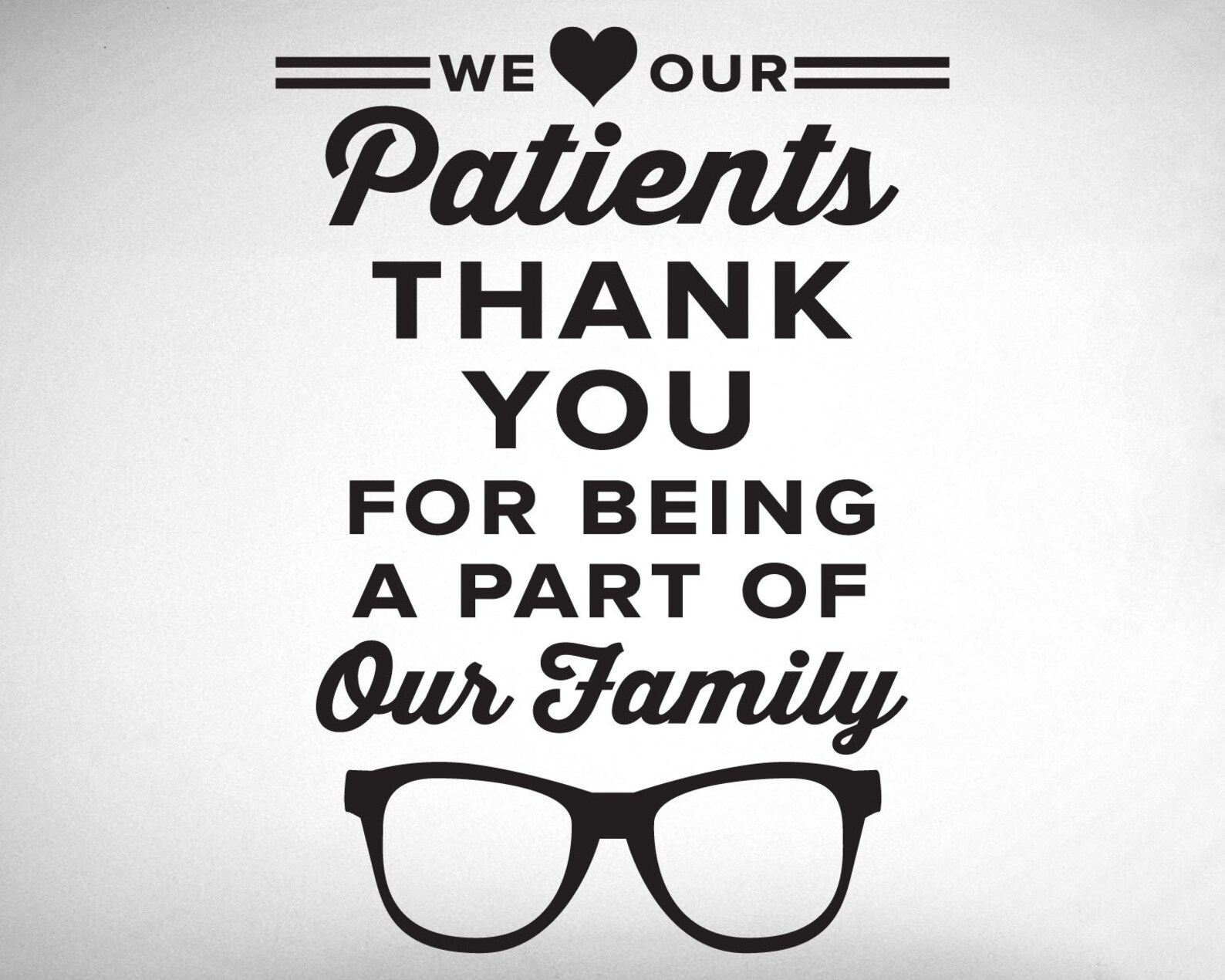 We Love Our Patients Eye Doctor Office Wall Decal 0521 Eye | Etsy