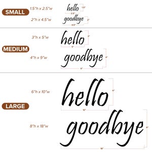 Hello Goodbye Decal Door Decal 0044 Door Sticker Hello Goodbye Hello ...
