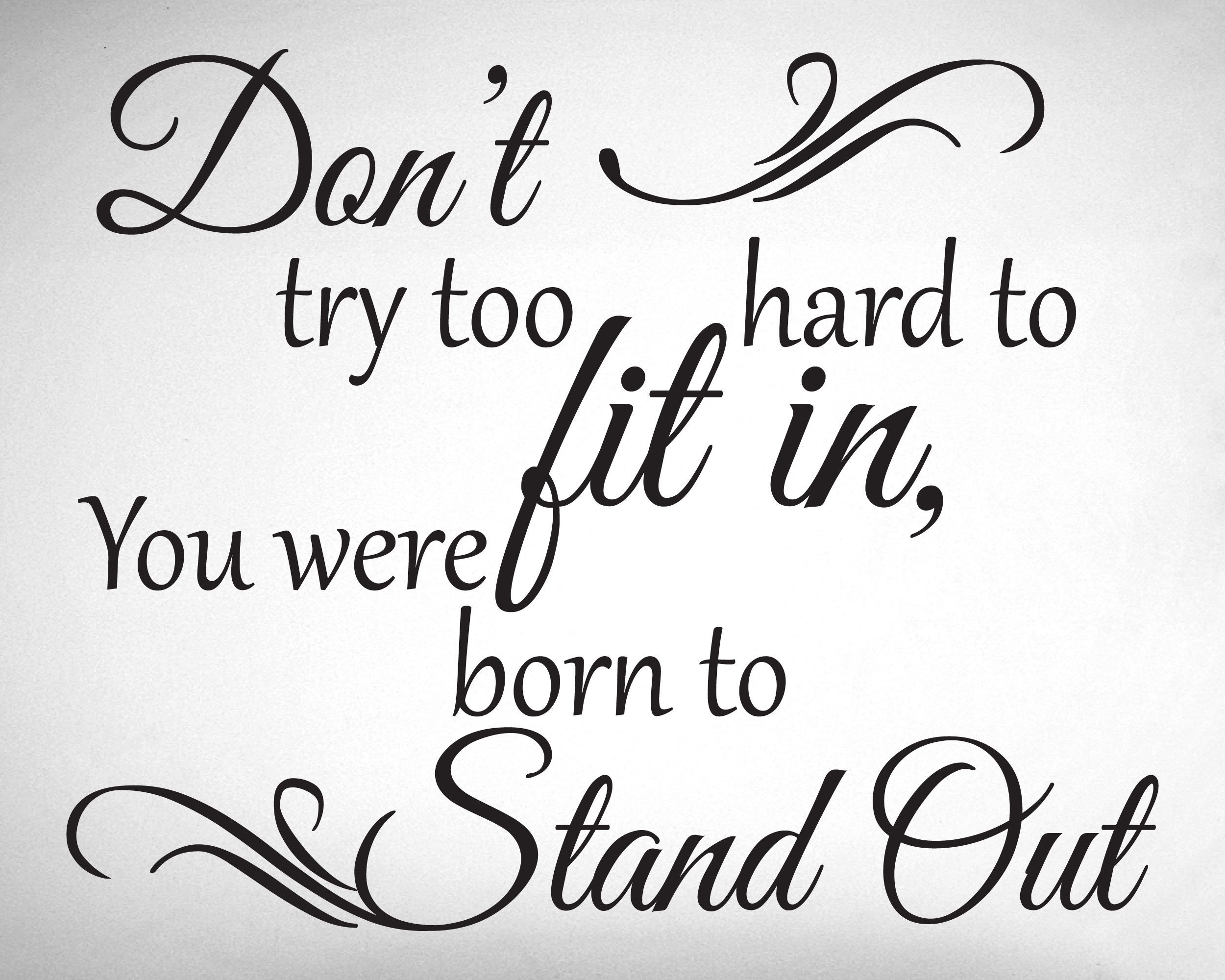 Don't Try Too Hard to Fit in Decals 0031 Wall Stickers - Etsy