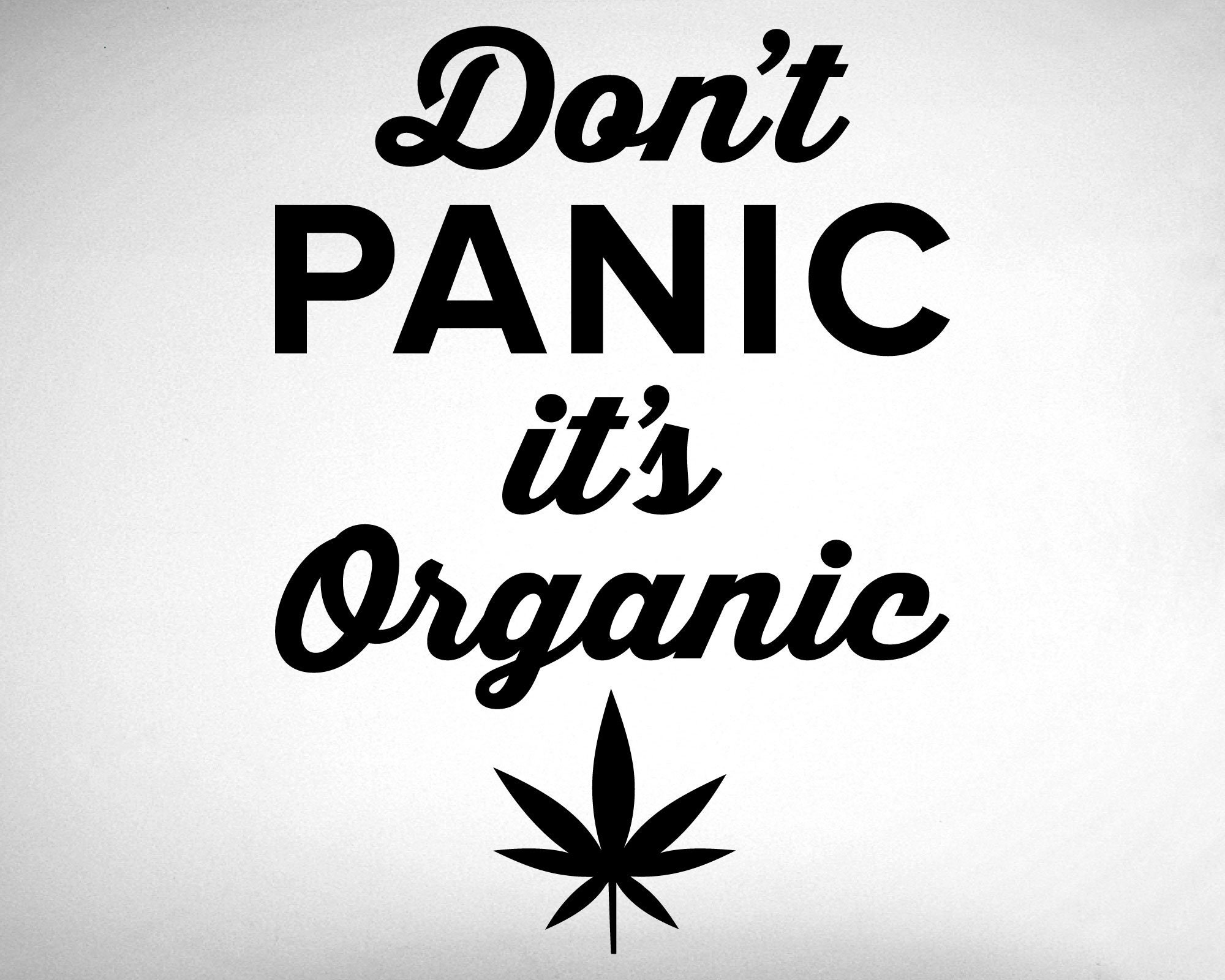 Don't Panic It's Organic Wall Decal 0530 CBD Decal - Etsy