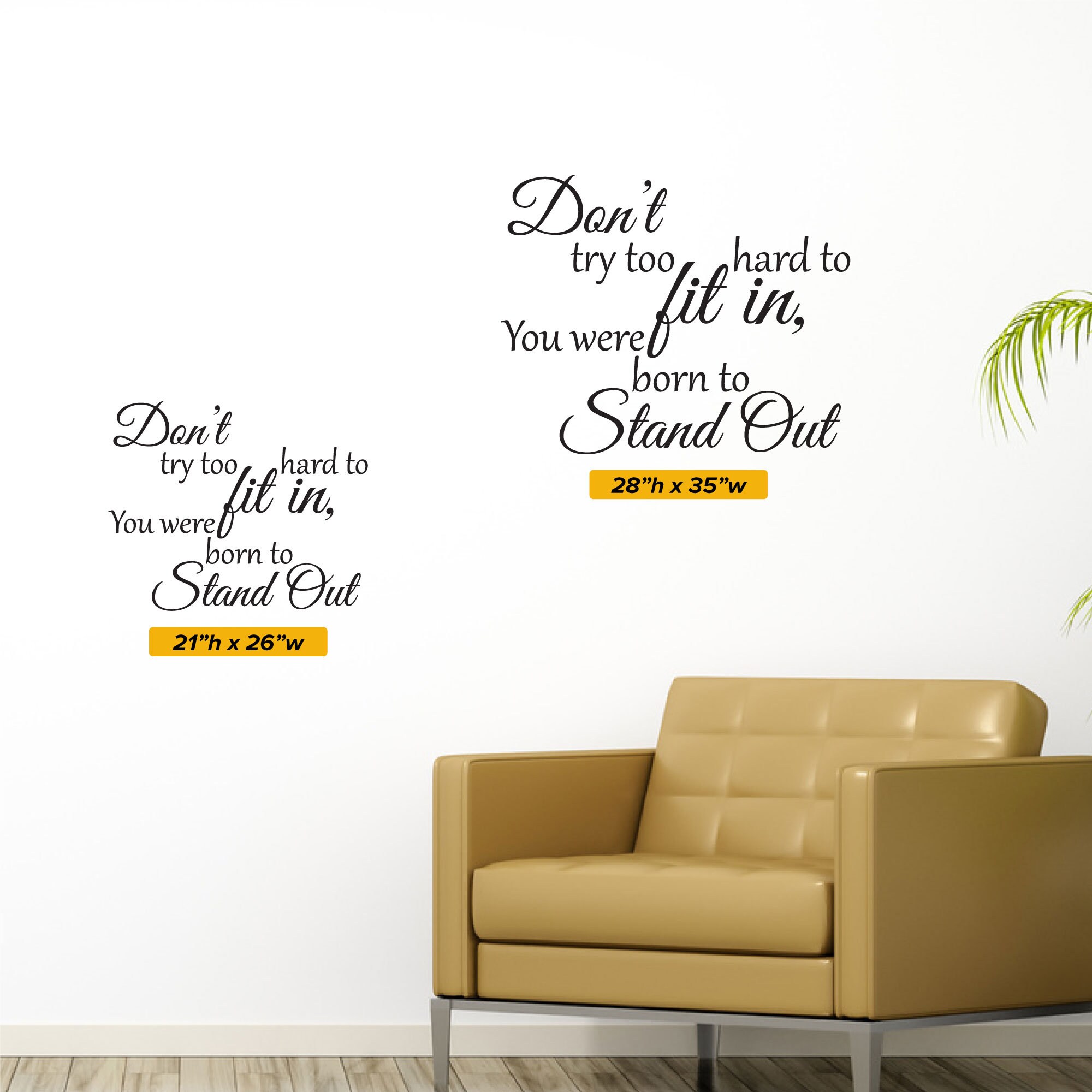 Don't Try Too Hard to Fit in Decals 0032 Wall Stickers - Etsy
