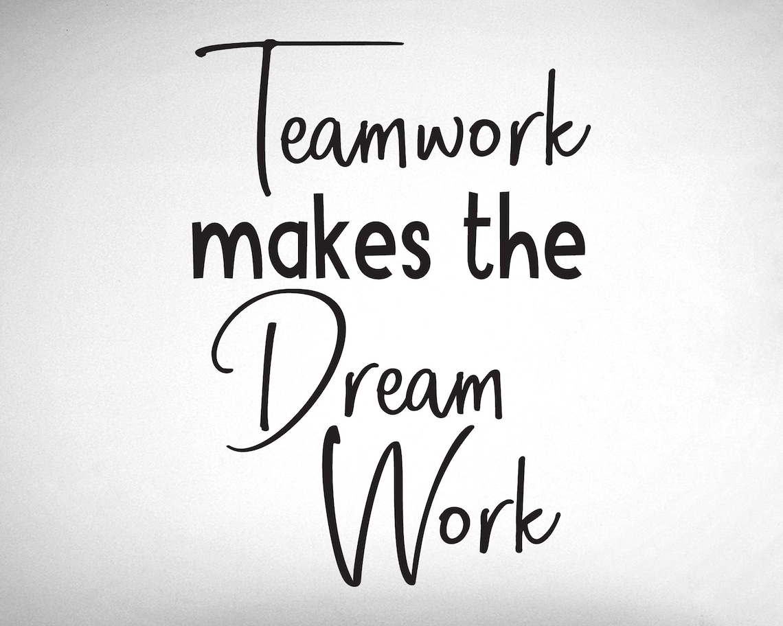 Teamwork Makes the Dream Work 0482 Classroom Decor Wall - Etsy