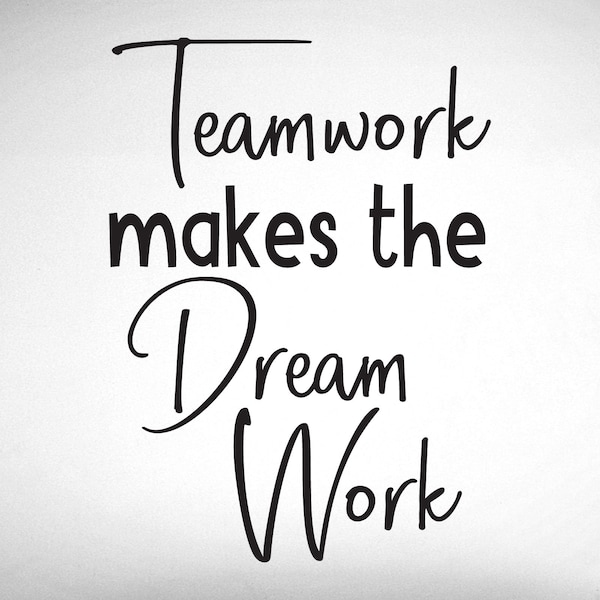 Teamwork Makes the Dream Work Sticker - Etsy
