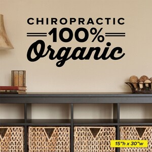 Chiropractic 100% Organic - 0312 - Chiropractic Office Wall Graphics - Etsy