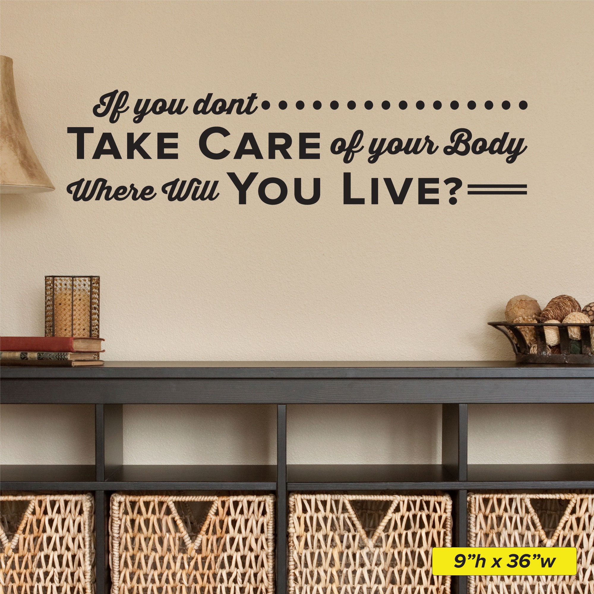 If you don't Take Care Of Your Body where will you live | Etsy