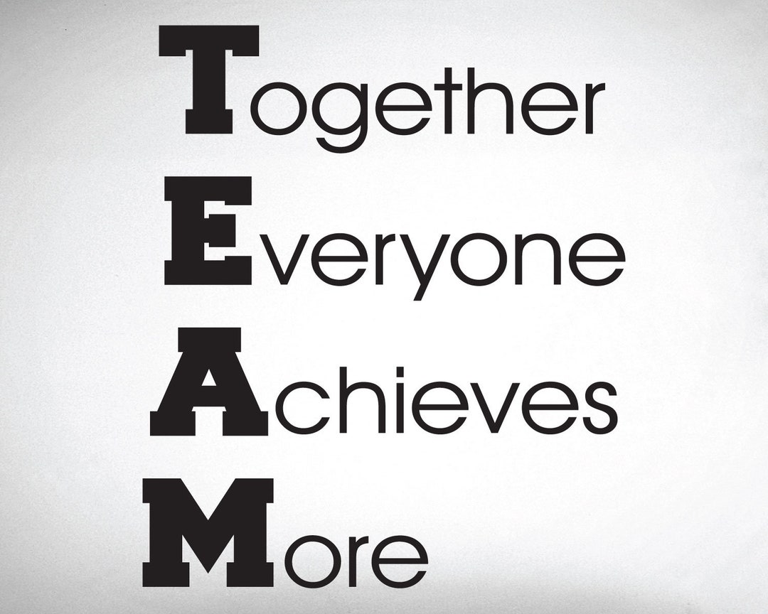 TEAM Together Everyone Achieves More Wall Decal - 0176- Home Decor ...