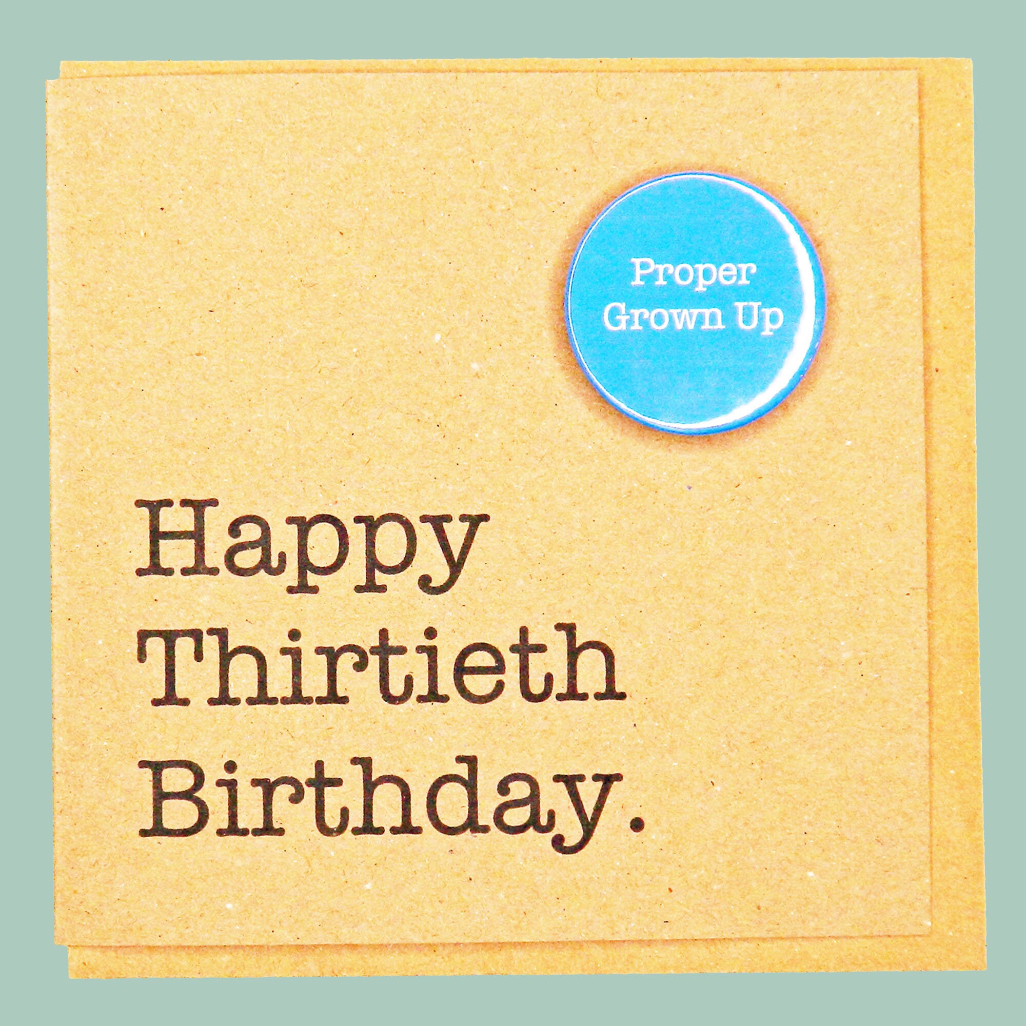 Happy Thirtieth Birthday. Proper Grown up Badge. Funny 30th - Etsy