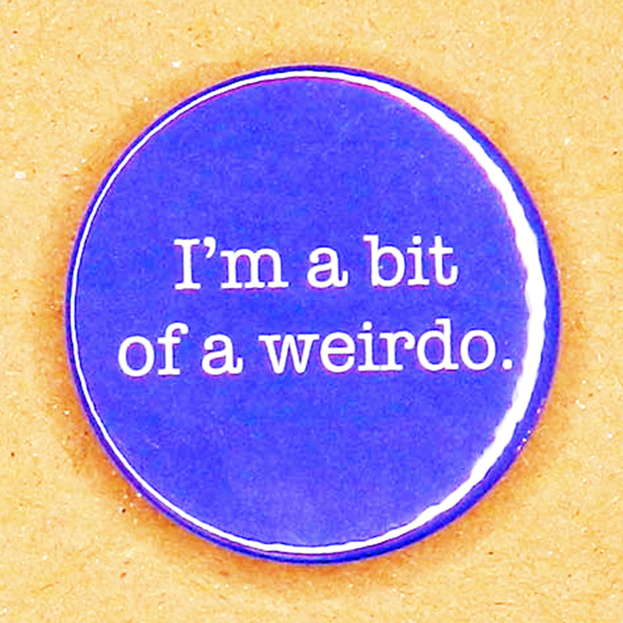 Happy Birthday Weirdo. I'm a Bit of a Weirdo. Handmade | Etsy