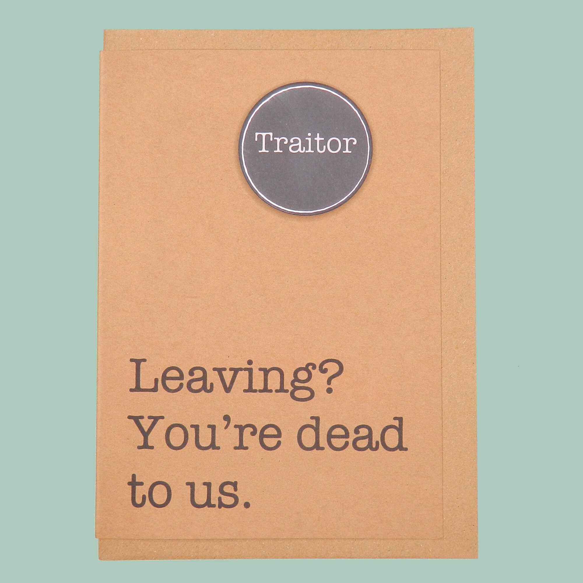 Leaving You're Dead to Us. Traitor Badge. Teddy Perkins | Etsy UK