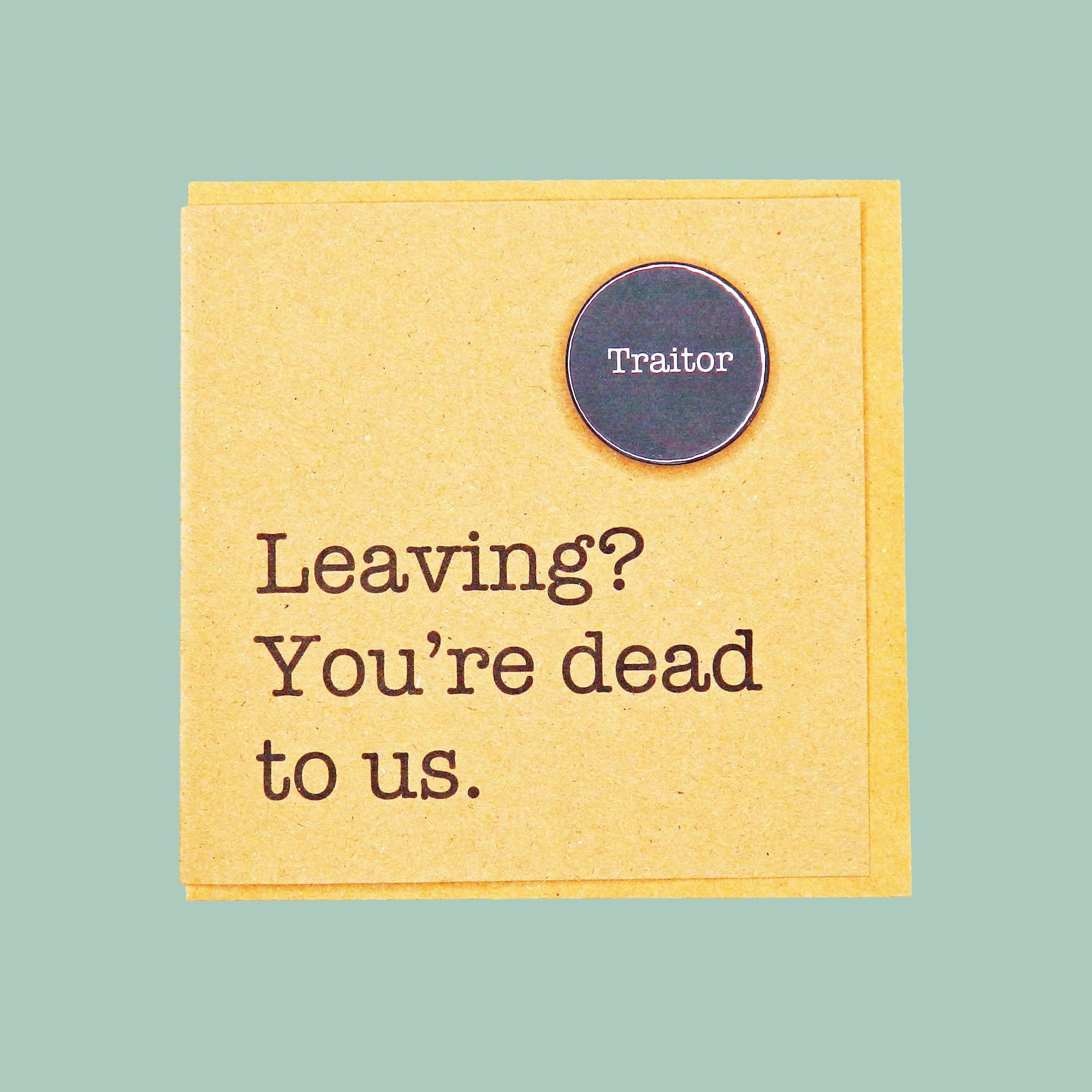 Leaving You're Dead to Us. Traitor Badge. Teddy Perkins | Etsy