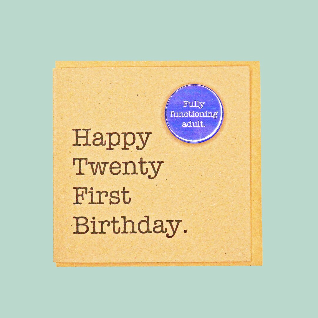 Happy Twenty First Birthday. Fully Functioning Adult. Funny Teddy ...