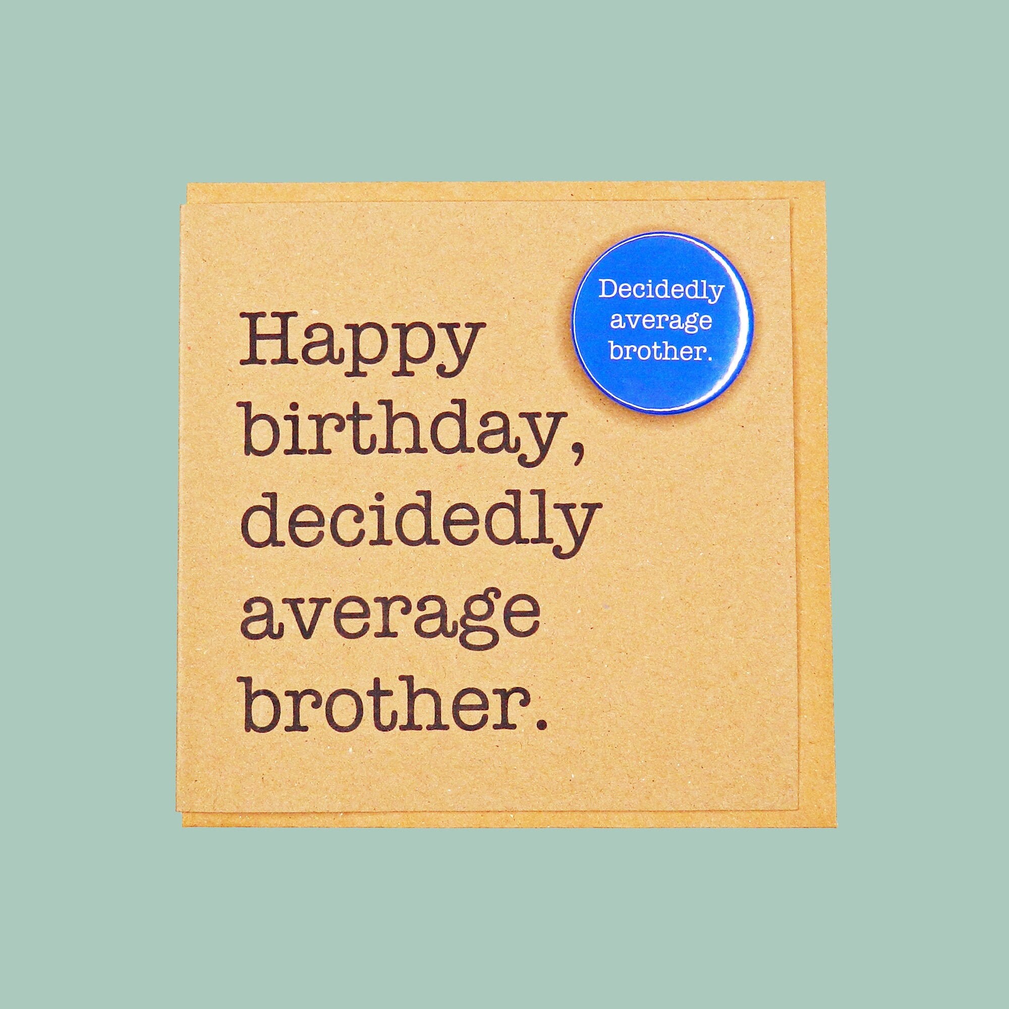Happy Birthday Decidedly Average Brother. Funny Handmade - Etsy