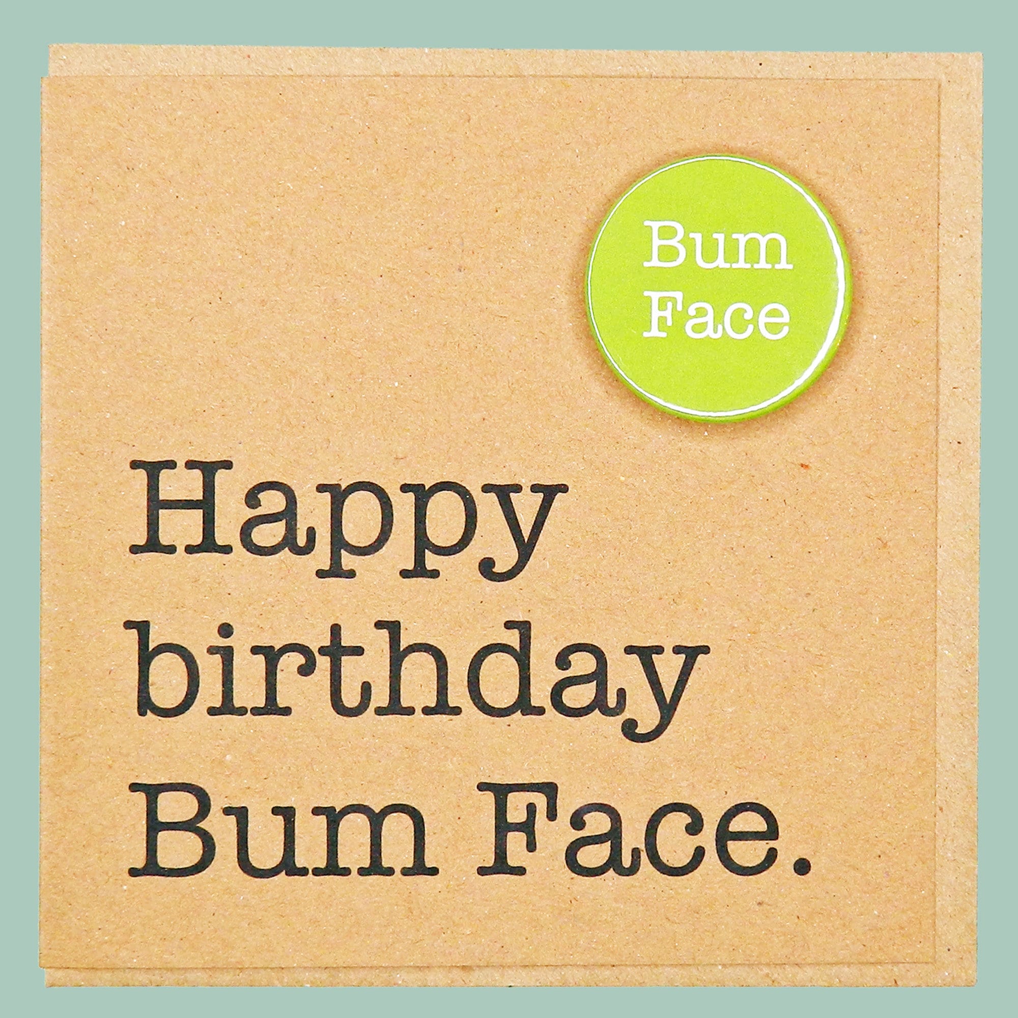 Happy Birthday Bum Face. Funny Handmade Teddy Perkins Badge - Etsy UK