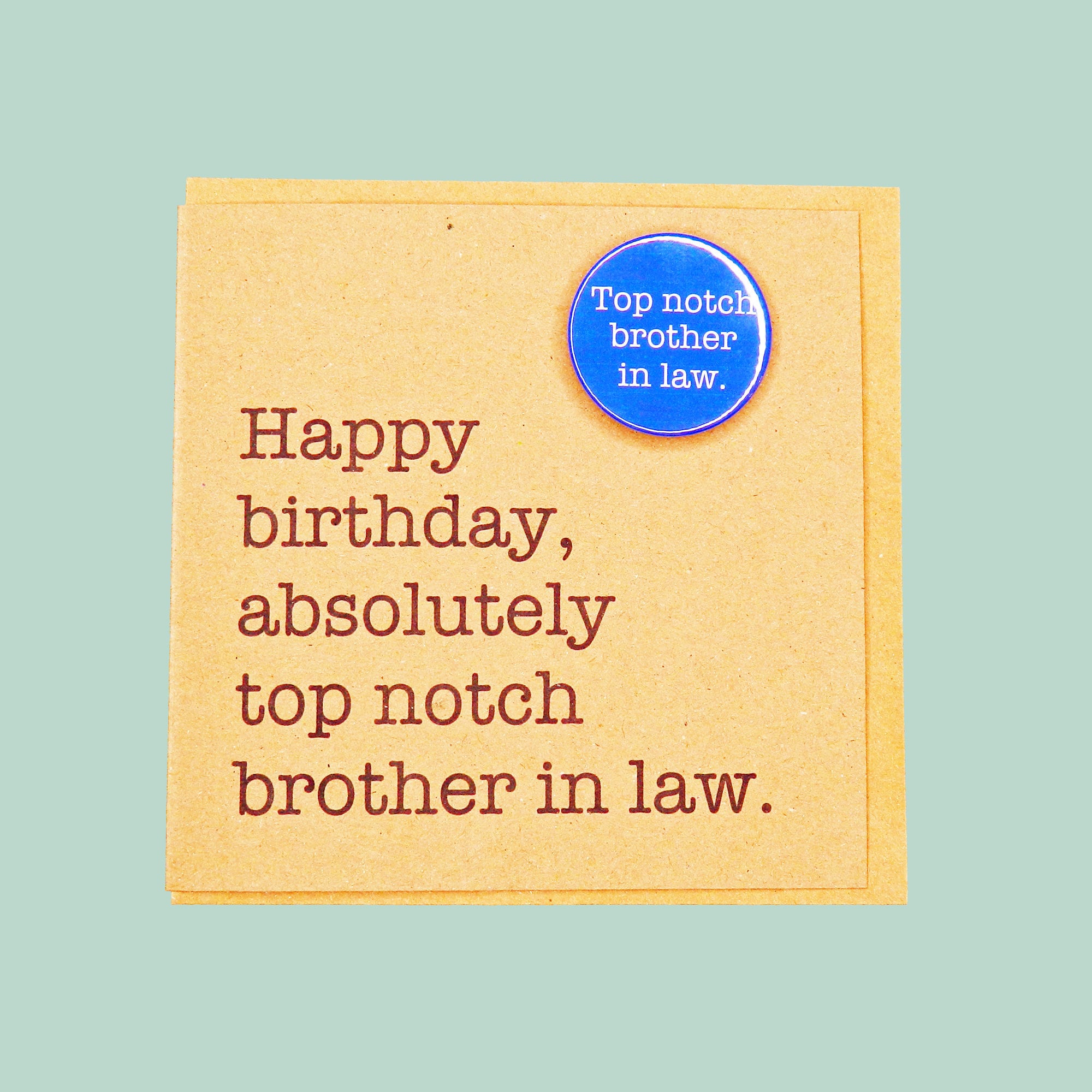 Happy Birthday Top Notch Brother in Law. Handmade Badge Card. - Etsy