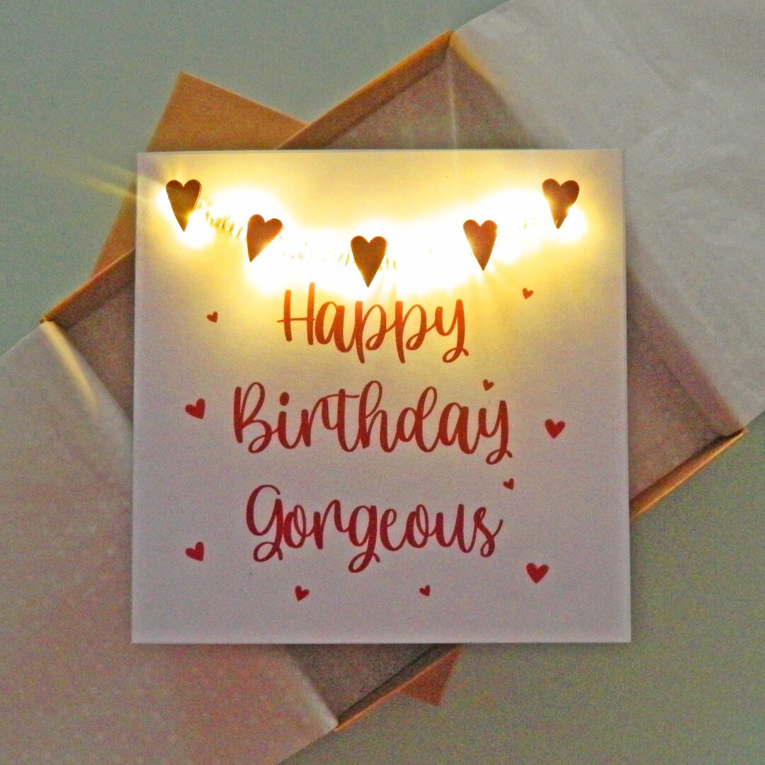 Light up Birthday Card. Happy Birthday Gorgeous Teddy - Etsy