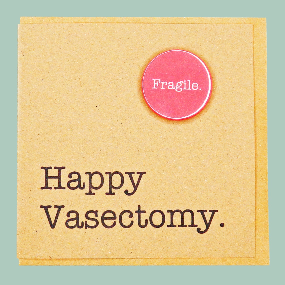 Happy Vasectomy. Fragile. Funny Teddy Perkins Handmade Badge Card. - Etsy