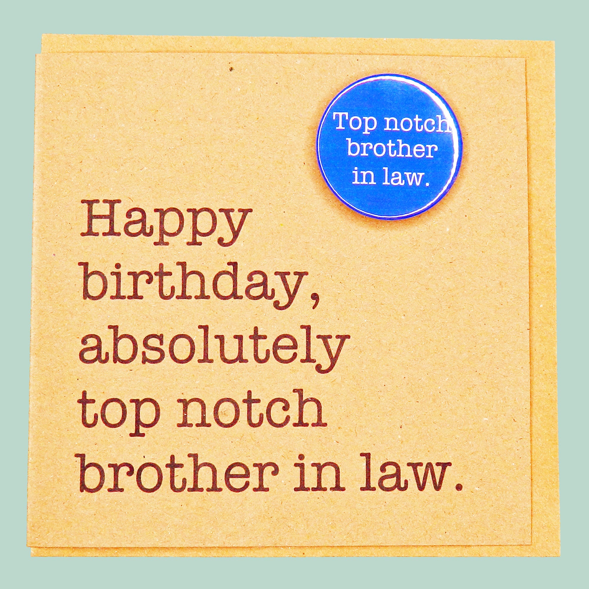 Happy Birthday Top Notch Brother in Law. Handmade Badge Card. - Etsy