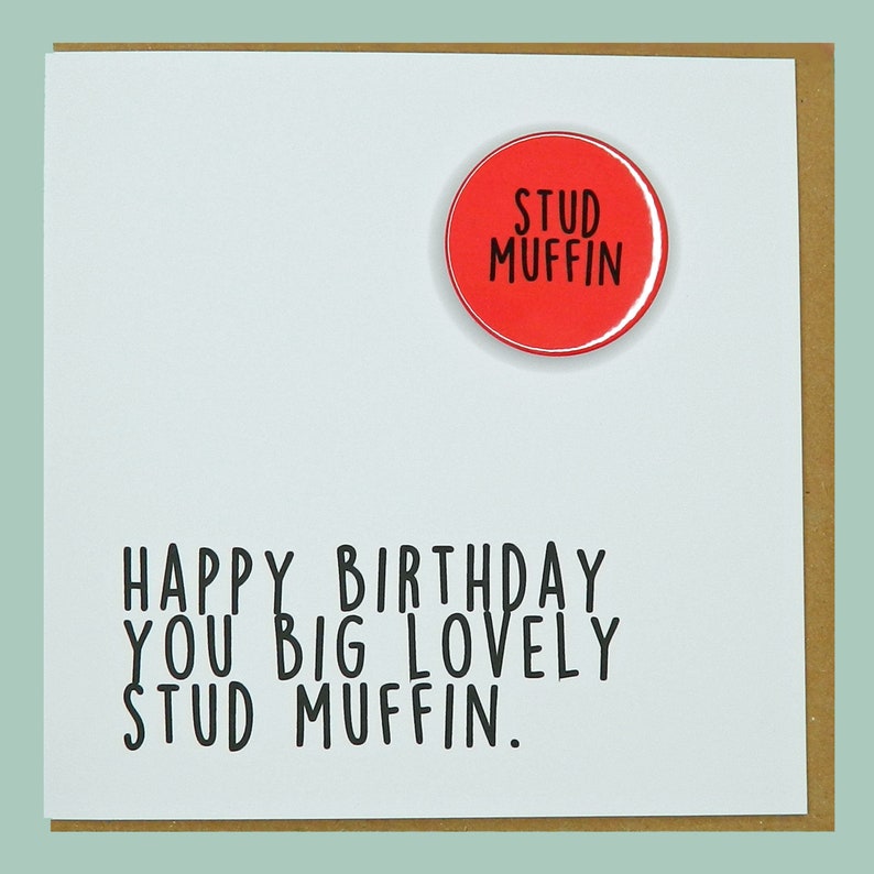 Happy birthday you big lovely stud muffin. Husband boyfriend. | Etsy