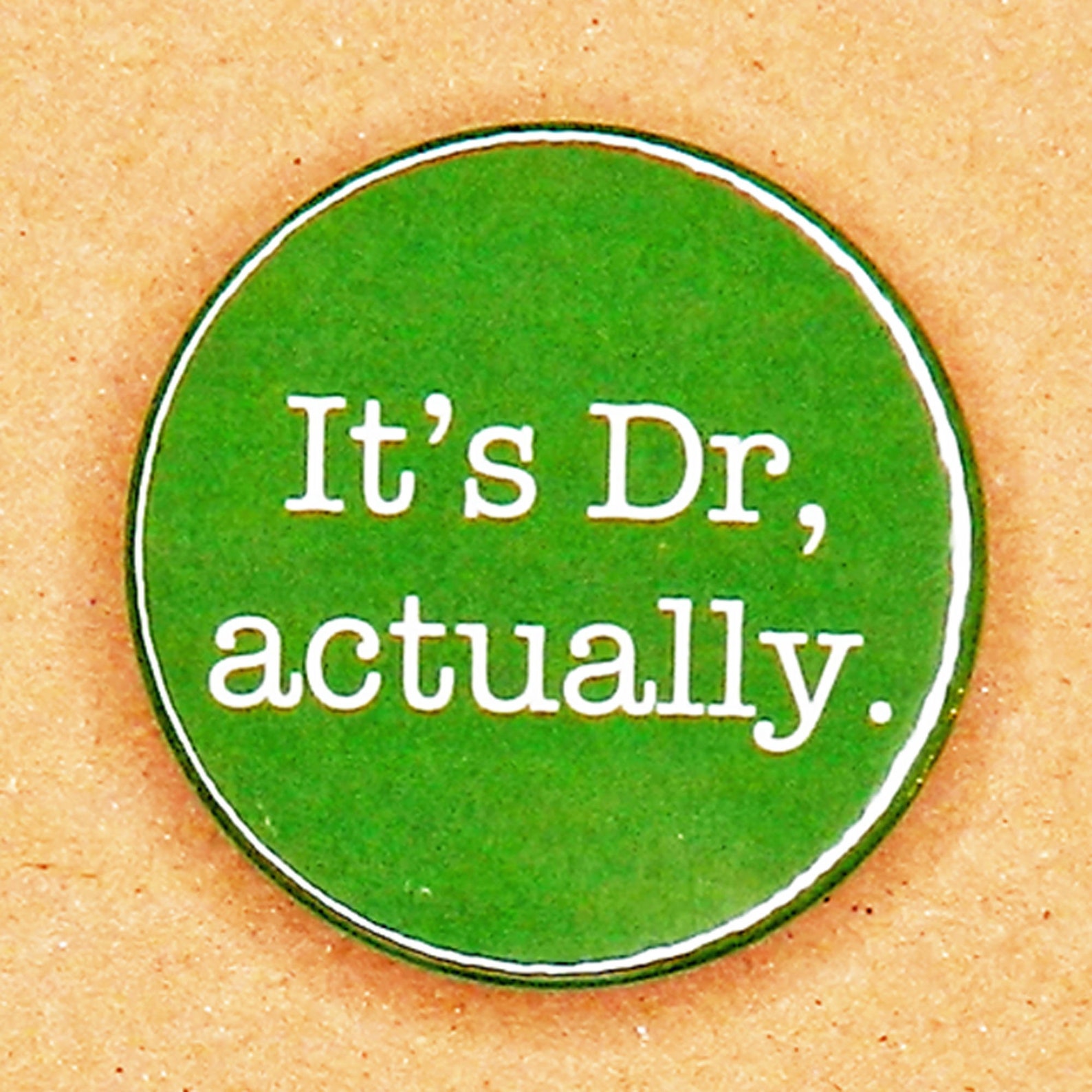 Happy Phd. It's Dr Actually Badge. Congratulations Card. - Etsy UK