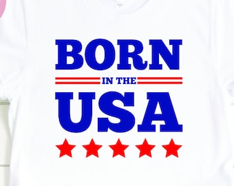 Born in the USA Svg | Made in the USA Svg | USA Svg | United States Svg ...