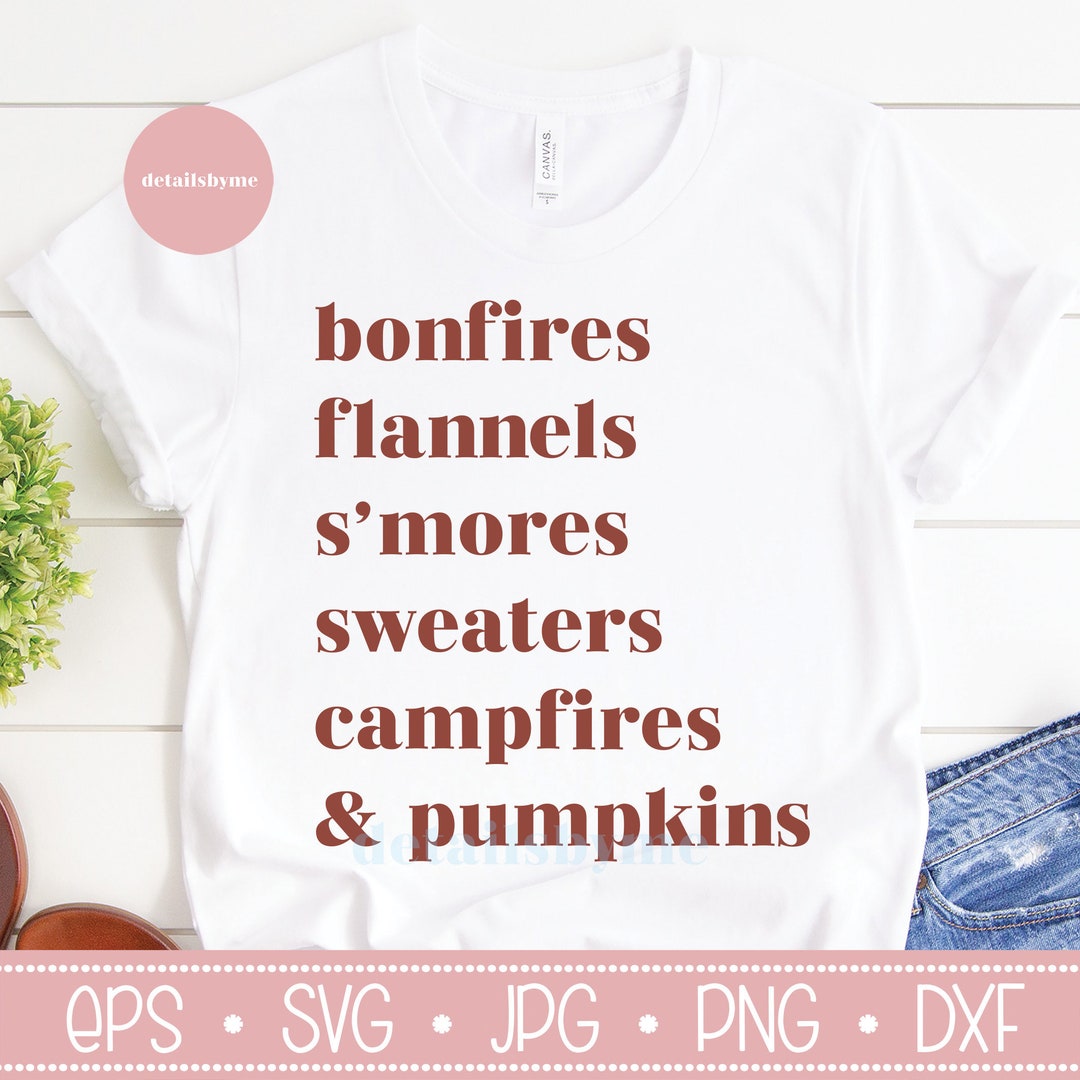 Bonfires Flannels S'mores Sweaters Campfires and Pumpkins |fall SVG ...