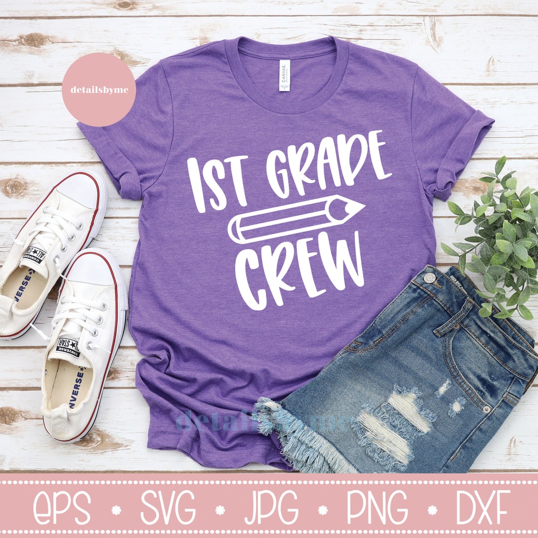 1st Grade Crew Svg, Back to School Svg, 1st Grade, First Grade, Crew ...