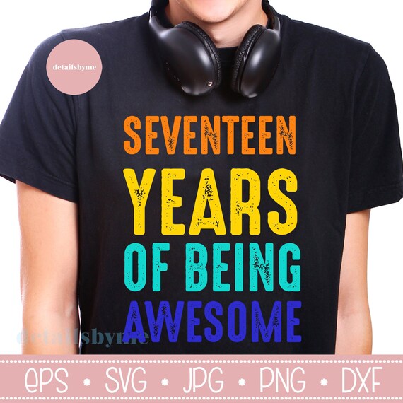 Seventeen Birthday SVG 17th Birthday Svg 17th Birthday - Etsy