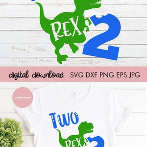 Two Rex Svg, 2nd Birthday Svg, Dinosaur Birthday Svg Dxf Eps Png ...