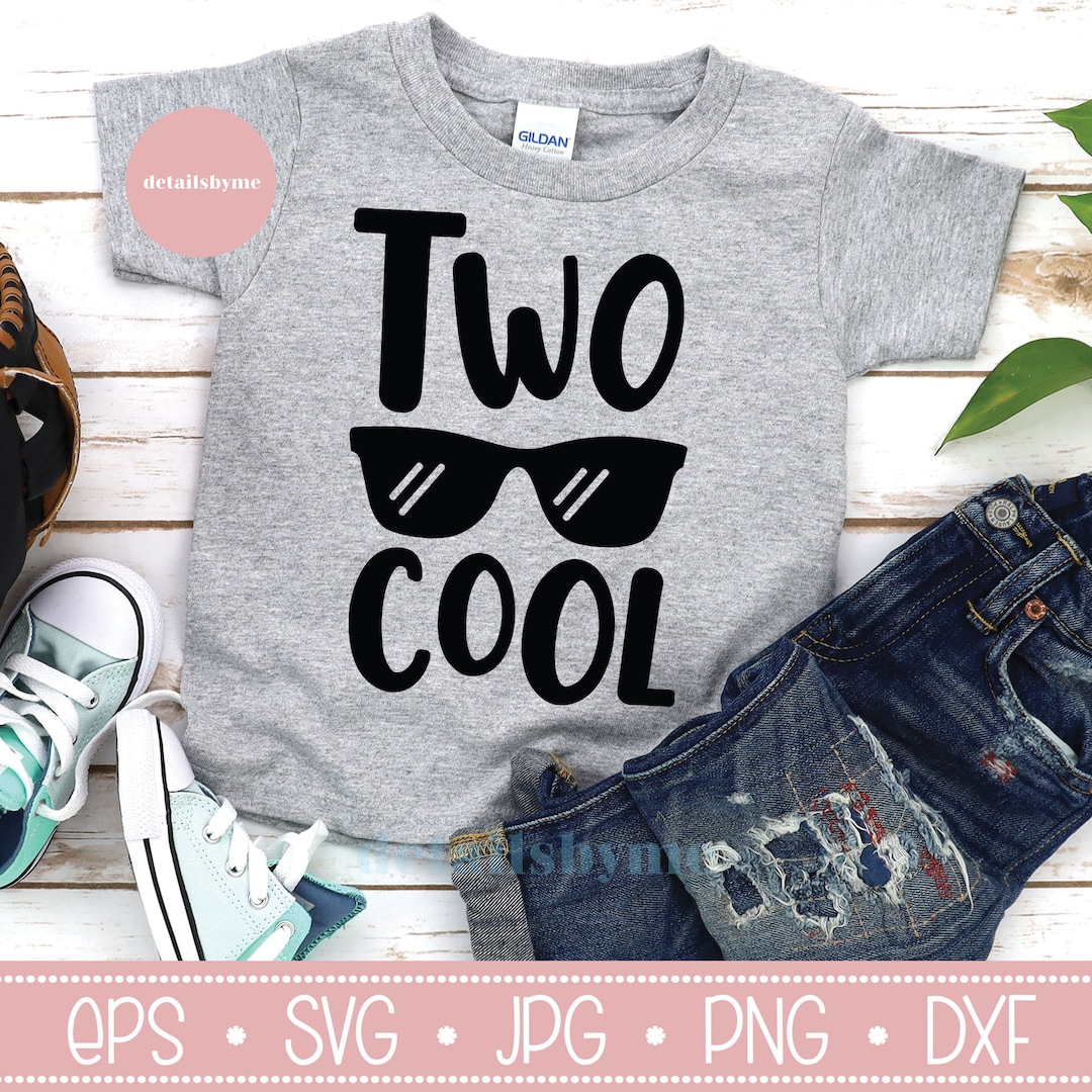 Two Cool Svg, 2nd Birthday Svg, Birthday Boy Svg, Happy Birthday Svg ...