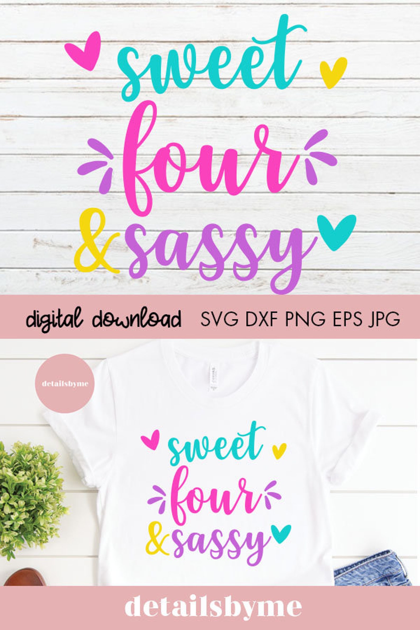 4th Birthday Svg Sweet and Sassy Svg Sweet Four and Sassy - Etsy
