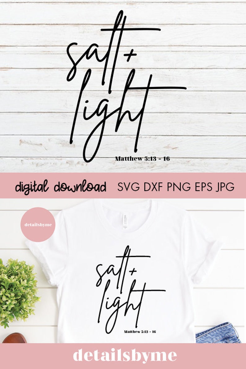Salt and Light Svg, Faith Svg, Scripture Svg, Jesus Svg, Decal Svg ...
