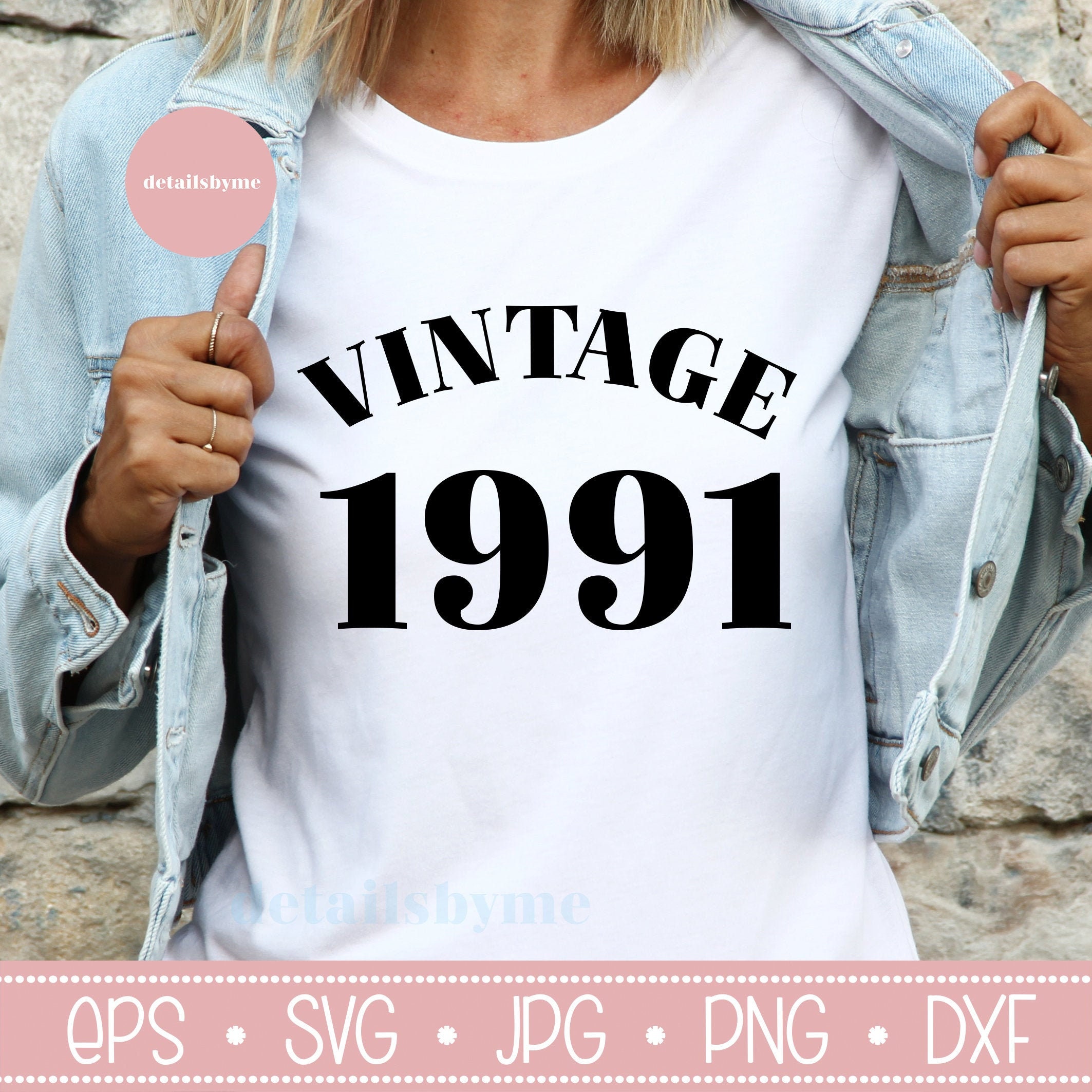 Vintage 1991 Svg, Vintage Birthday Svg, Vintage Birthday Shirt Svg ...