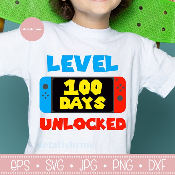 Level 100 Days Unlocked Svg Level 100 Days of School Shirt | Etsy Australia