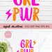 Girl Power SVG Cut Files Cricut Cute Heart T-shirt Clipart Printable ...
