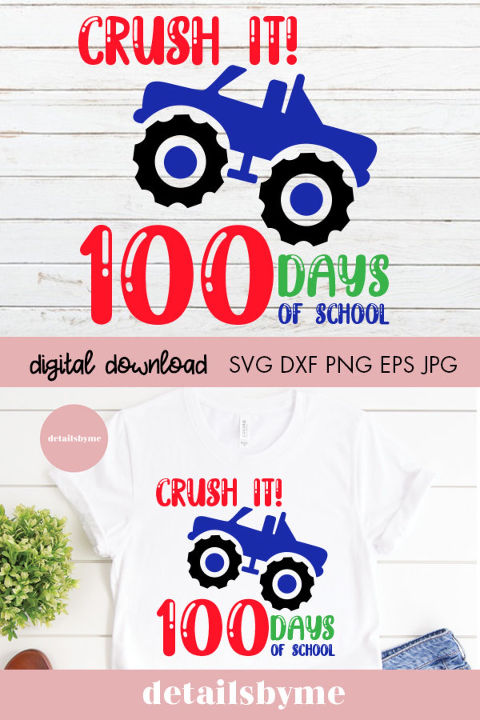 Crushed It 100 Days of School Svg, Monster Truck, Crush Car Svg ...