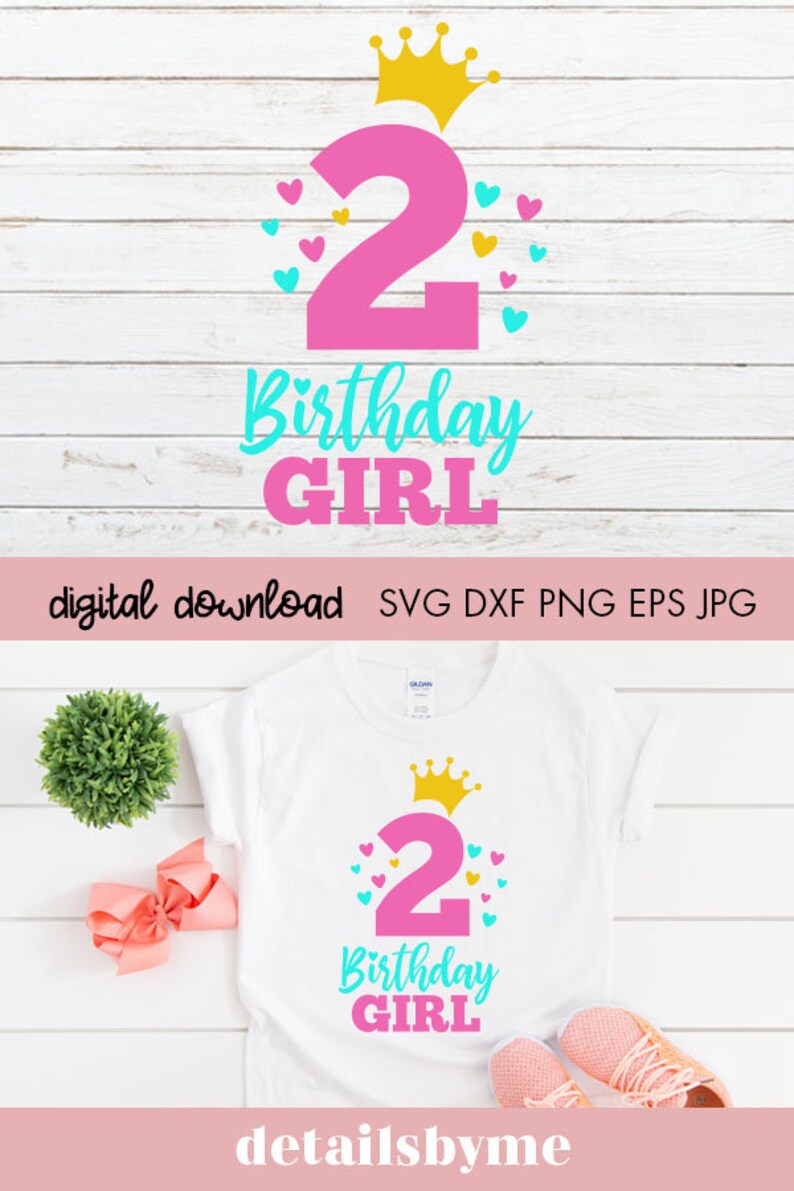 2nd Birthday Svg, Second Birthday Svg, Birthday Girl Svg, Birthday ...