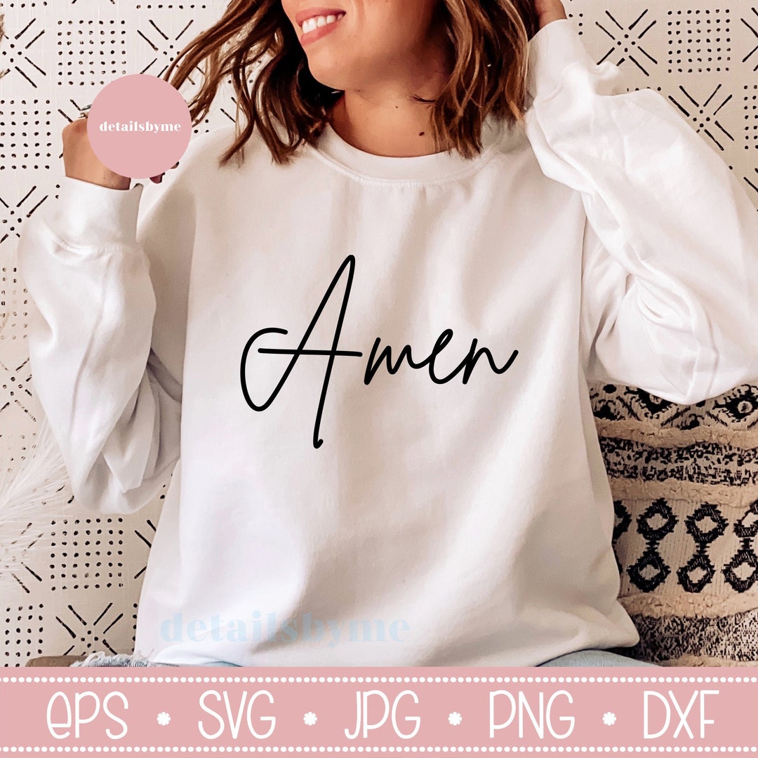 Amen SVG, Can I Get an Amen Svg, Religious Svg, Bible Svg, Faith Svg ...