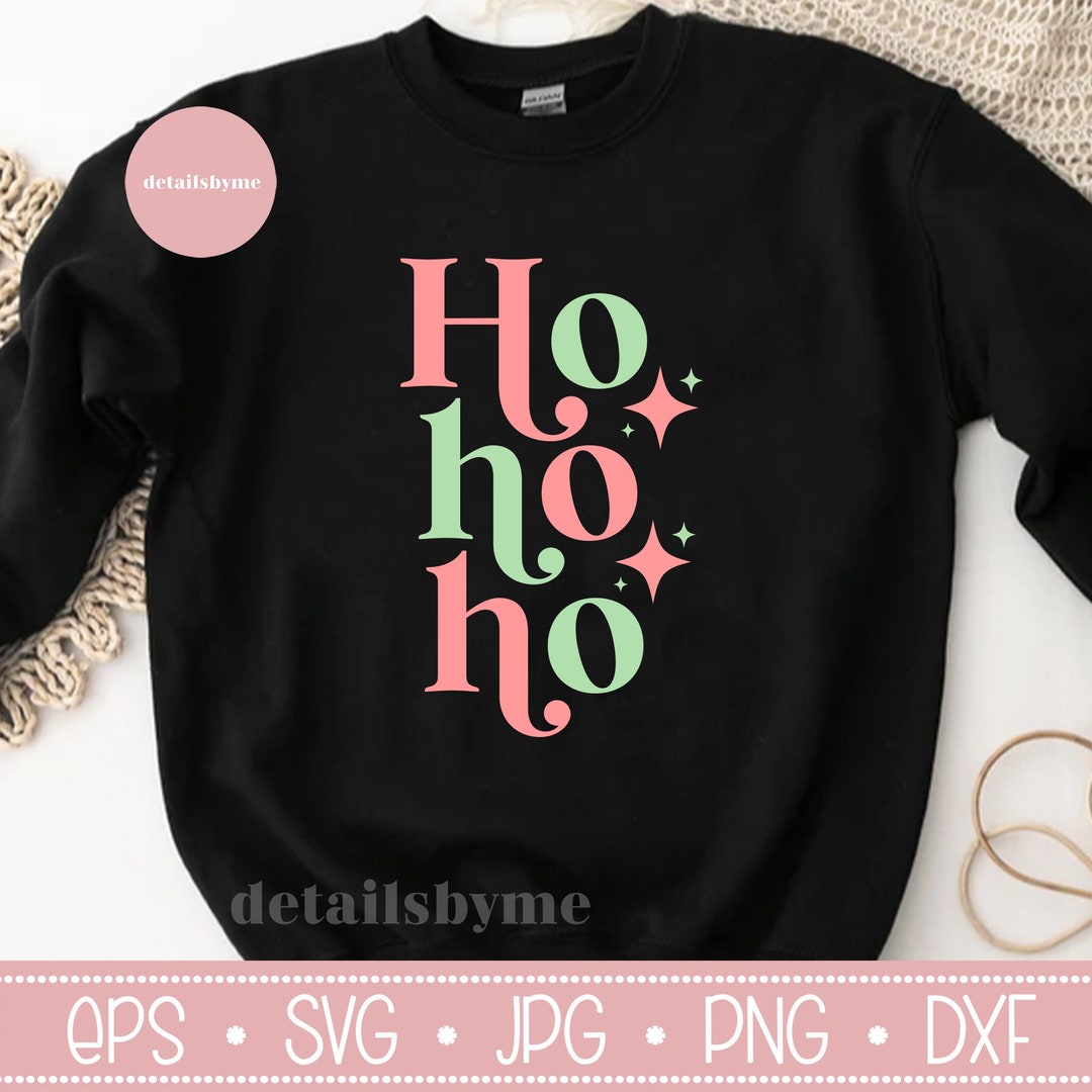 Hohoho Svg Ho Ho Ho Svg Santa Claus Svg Santa Claus Saying - Etsy