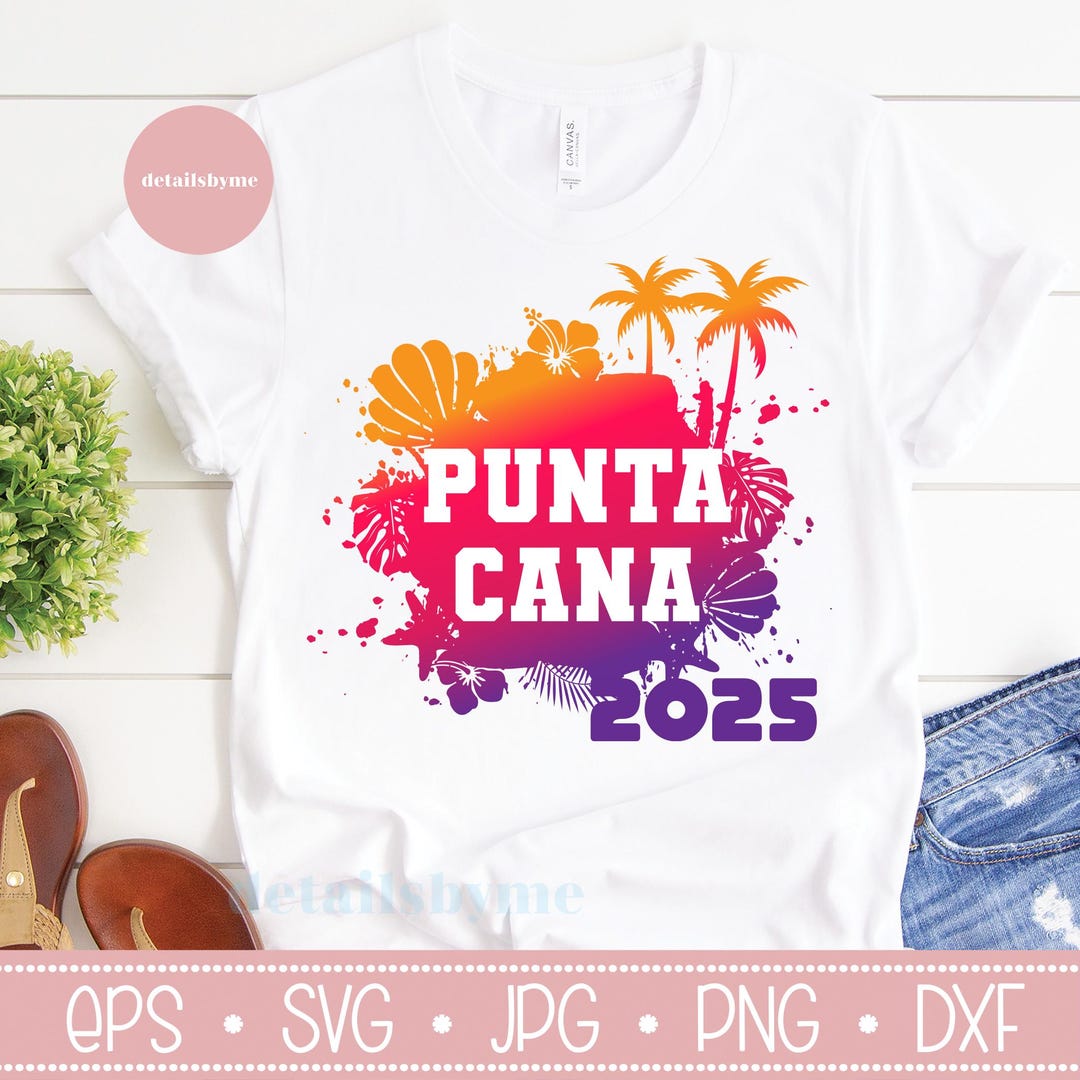 Punta Cana Svg, Vacation 2025, Summer Svg, Beach, Tropical Vacation ...