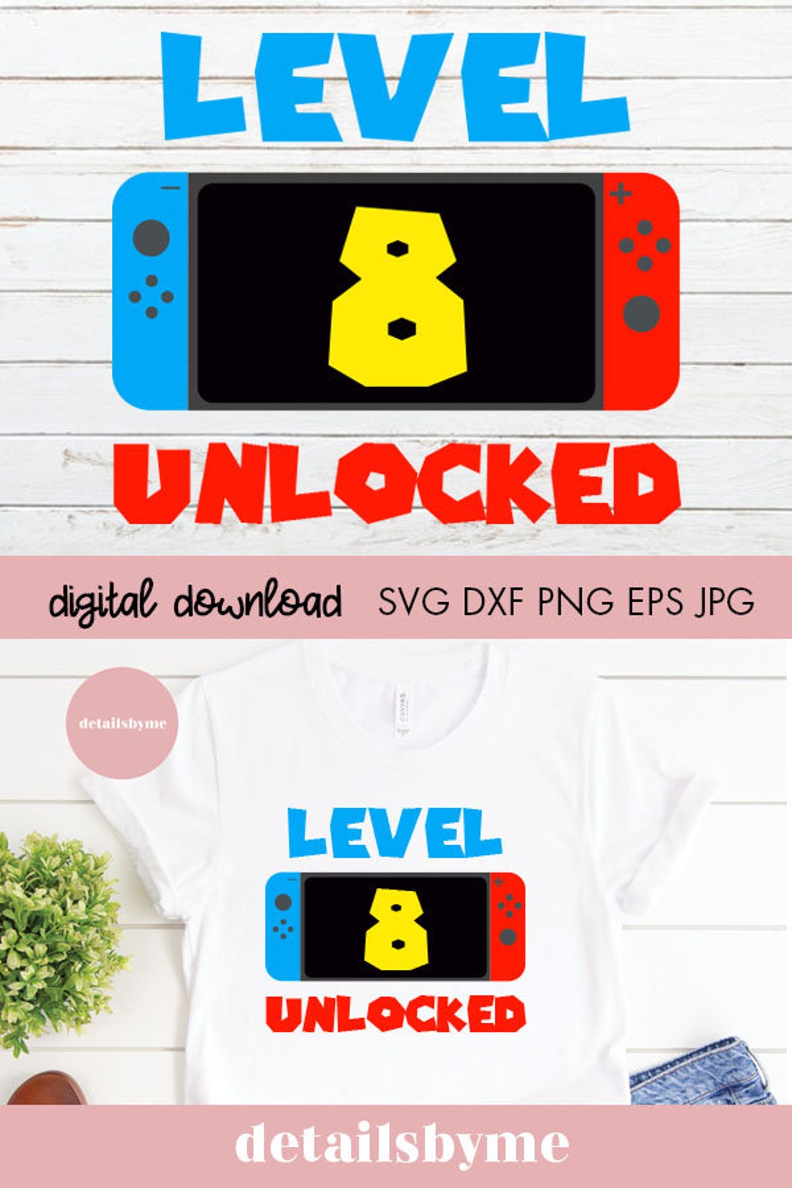 Level 8 Unlocked Svg, 8th Birthday Boy Girl Kids, Eight Years Old Gamer ...