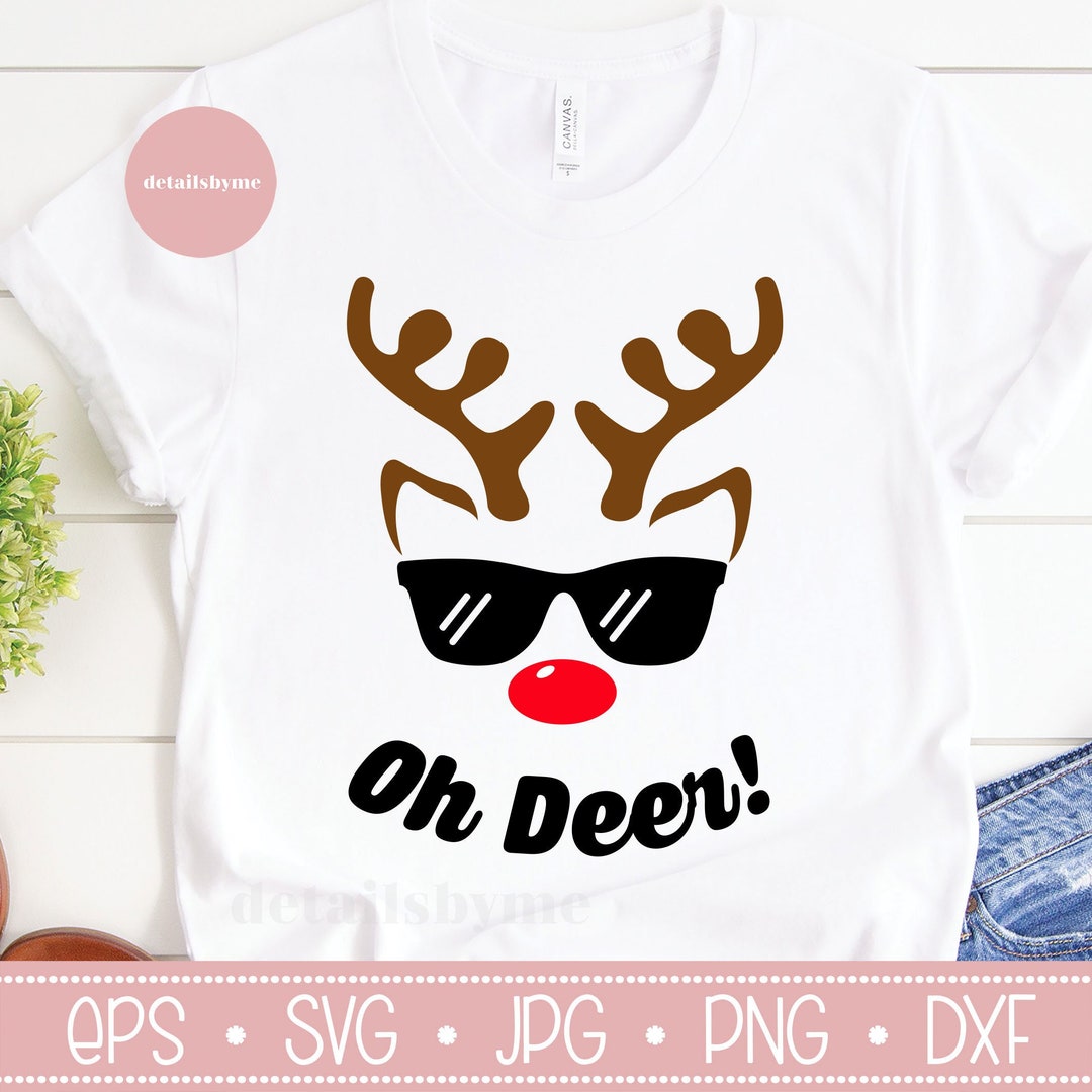 Oh Deer SVG Cutting Files / Christmas SVG Files Sayings / Holiday SVG ...