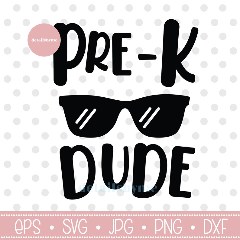 Pre-k Dude Svg Back to School Svg Pre-k Svg Dude Svg - Etsy