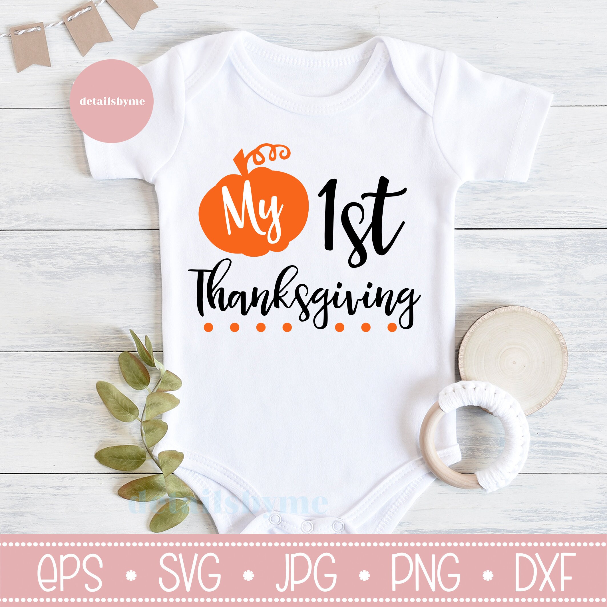 My First Thanksgiving SVG Thanksgiving SVG Baby Cut File - Etsy